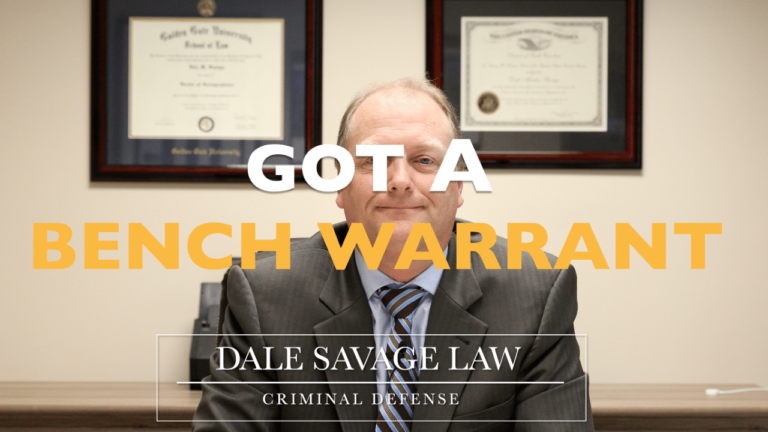 Bench warrant Archives - Dale Savage Law Firm